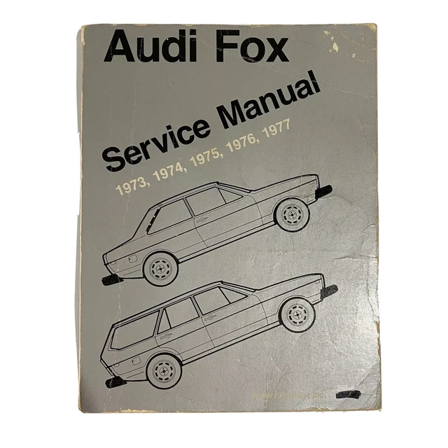 AUDI FOX SERVICE Manual Vintage 1973 - 1977 Car Repairs Engines Rare ...