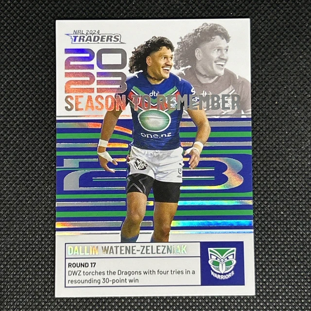 2024 NRL TRADERS DALLIN WATENE-ZELEZNIAK Season To Remember #SR 47/51 ...