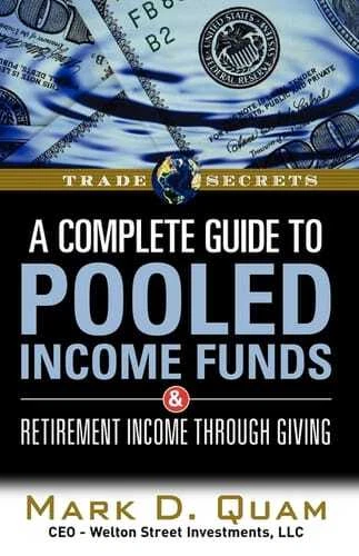 A COMPLETE GUIDE To Pooled Income Funds Retirement Income Through ...