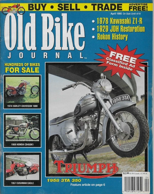 OLD BIKE JOURNAL Apr 1995 Vol 7 No 4 1958 3TA 350 Triumph Harley ...
