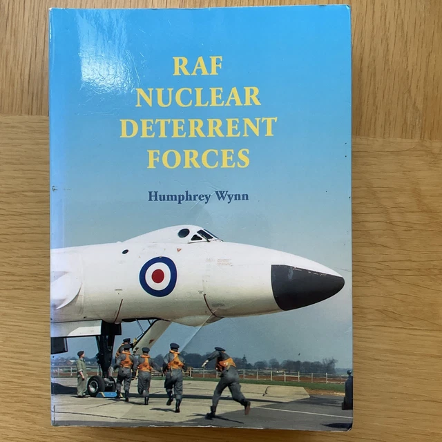 RAF NUCLEAR DETERRENT Forces: The RAF Strategic Nuclear Deterrent ...
