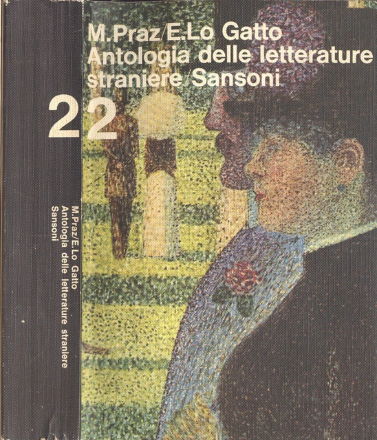 ANTOLOGIA DELLE LETTERATURE straniere Vol. 2. . Mario Praz - Ettore Lo ...