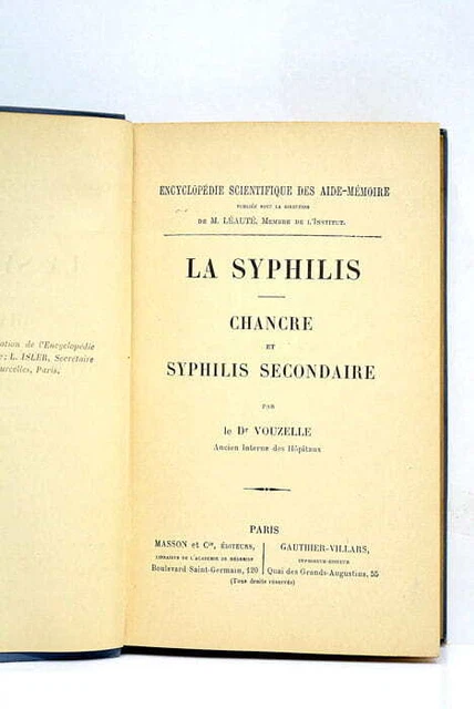 LA SYPHILIS CHANCRE et syphilis secondaire maladies vénériennes Paris ...