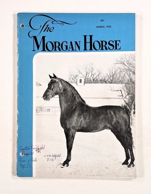 1963 MAR THE MORGAN HORSE Riding BREEDING Horse Shows CLUB NEWS ...