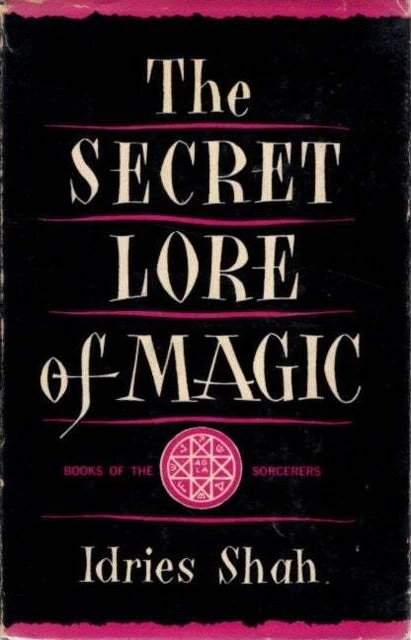 IDRIES SHAH / The Secret Lore De Magic Books Of The le Sorcier 1958 EUR ...