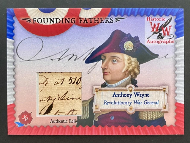 2025 HISTORIC AUTOGRAPHS Founding Fathers Written Word Anthony Wayne (f ...