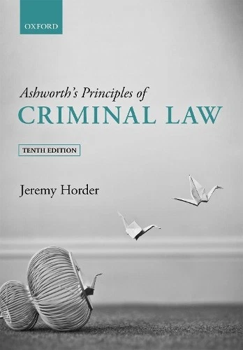 JEREMY HORDER ASHWORTH'S Principles of Criminal Law (Poche) EUR 104,39 ...