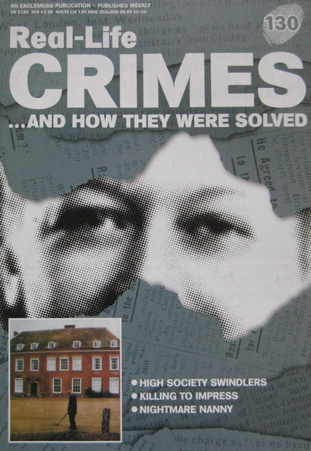 REAL-LIFE CRIMES MAGAZINE Issue 130 - Ann Franklin nightmare nanny ...