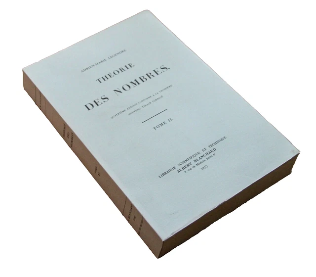 THÉORIE DES NOMBRES Adrien Marie Legendre tome II quatrième édition Blanchard EUR 120,00 ...