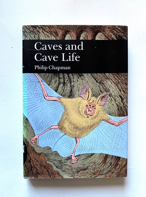 CAVES AND CAVE Life by Philip Chapman 1st Edition Hardback VGC New ...