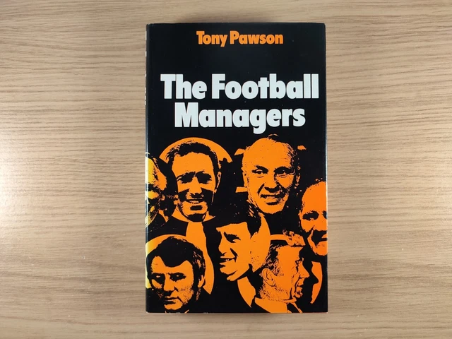 THE FOOTBALL MANAGERS by Tony Pawson - Readers Union of Book Clubs 1974 ...