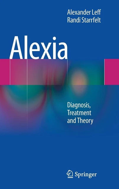 ALEXIA: DIAGNOSIS, TREATMENT and Theory by Alexander Leff (English ...