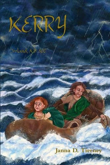 KERRY, IRELAND A.D. 800 by Janna D. Tierney (English) Paperback Book ...