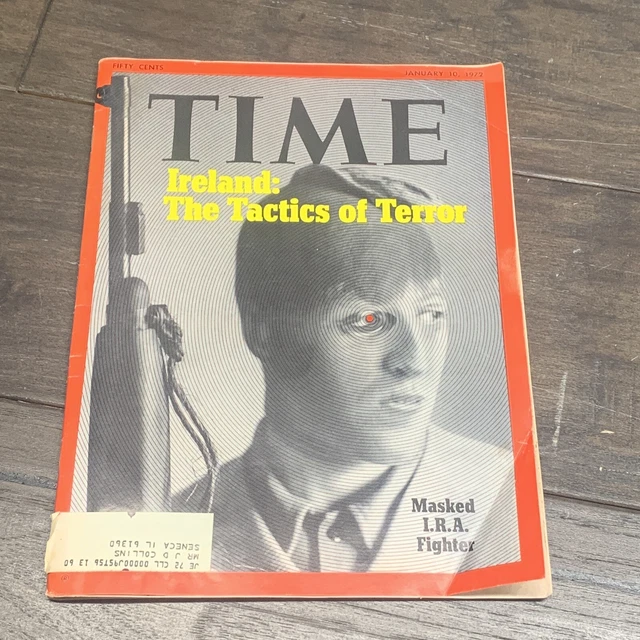 TIME MAGAZINE JANUARY 10 1972 Jan 1/10/72 IRELAND: The Tactics of ...