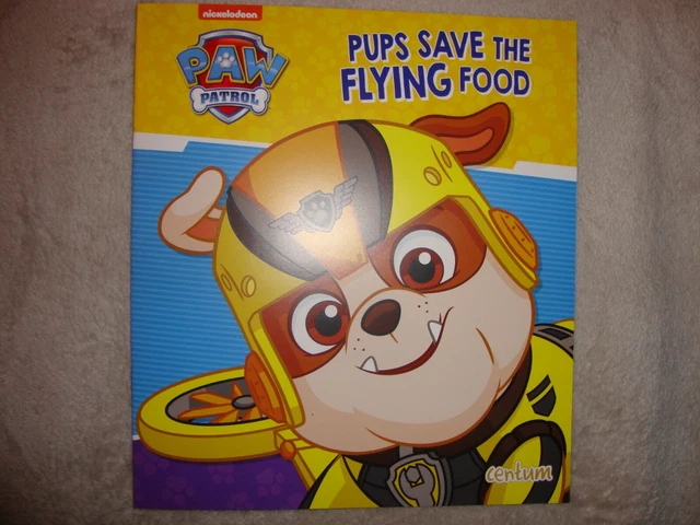 PAW PATROL STORY Book Pups Save The Flying Food Book Brand New RRP £5. ...