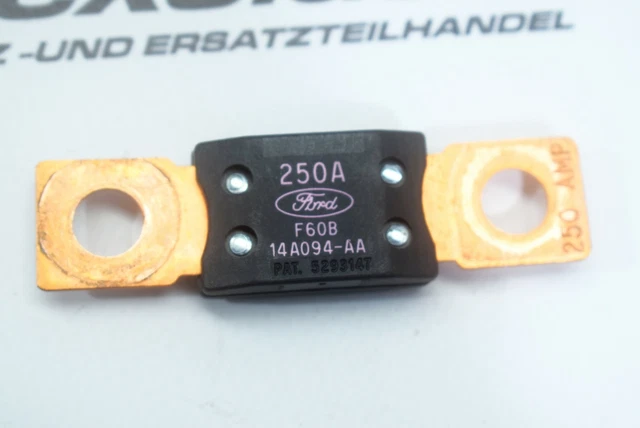 JAGUAR XF X250 3.0d Type Fusible 250A FORD F60B Fusible 14A094-AA EUR 9 ...