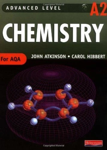 AQA A2 LEVEL Chemistry Student Book (Advanced Level... - Atkinson, Mr ...
