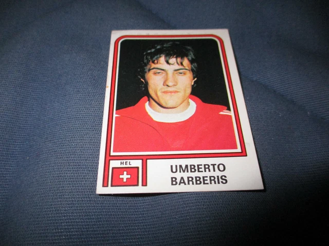 PANINI FIFA WORLD Cup 1978 WM 78 Argentina Umberto Barberis Schweiz 363 ...