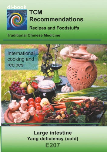 TCM - LARGE intestine - Yang deficiency (cold): E207 TCM - Large ...