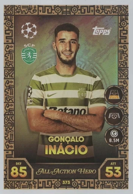 MATCH ATTAX CHAMPIONS League 2025/26 373 All-Action Hero Gonçalo Inácio ...