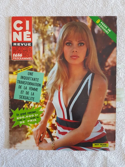 CINE REVUE N°10 1967 Britt Ekland Sheila Dalida M.laforet D.day James Bond Girls EUR 4,00 ...