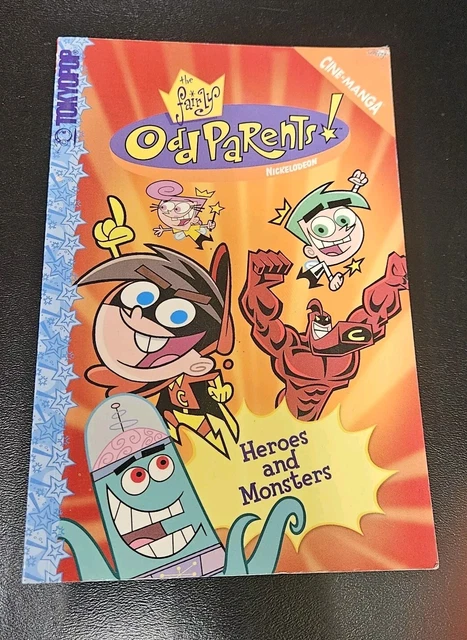 THE FAIRLY ODD Parents HEROES & MONSTERS Tokyopop manga book ...