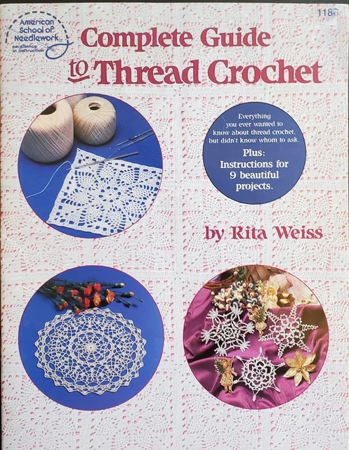 COMPLETE GUIDE TO Thread Crochet Patterns By American School Of ...