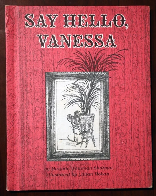 SAY HELLO, VANESSA di Marjorie Weinman Sharmat 1979 lettore settimanale ...
