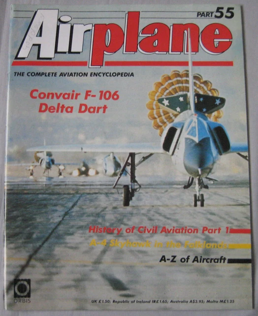 AIRPLANE MAGAZINE ISSUE 55 Convair F-106 Delta Dart Cutaway drawing ...