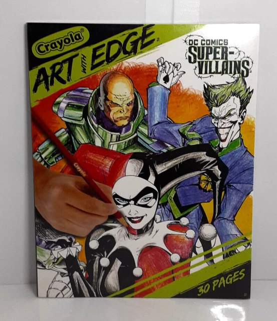 CRAYOLA ART WITH Edge DC Comics Super-Villains 30 Pages $13.59 ...