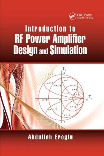 INTRODUCTION TO RF Power Amplifier Design and Simulation by Abdullah ...