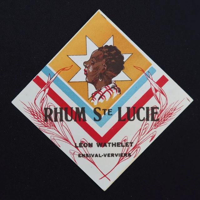 ANCIENNE ÉTIQUETTE RHUM Sainte-Lucie Wathelet Ensival Verviers french ...