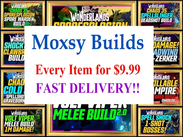 TINY TINA'S WONDERLANDS - Moxsy - Shock & Awe + tutte le build per $9 ...