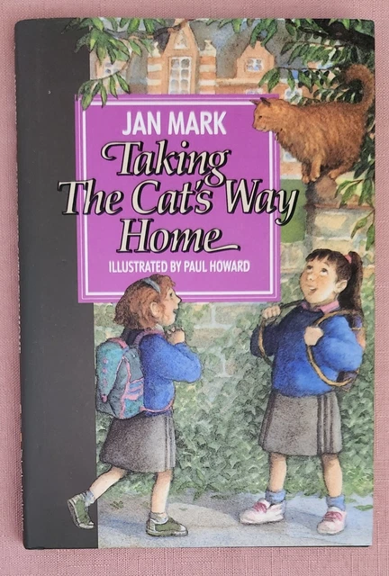 TAKING THE CAT'S Way Home by Jan Mark, Hardcover, 1994 £3.91 - PicClick UK