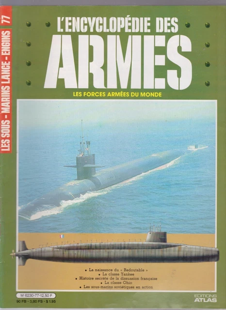 L ENCYCLOPEDIE DES Armes N°77 Les Sous-Marins Lance-Angins Editions Atlas EUR 2,99 - PicClick FR