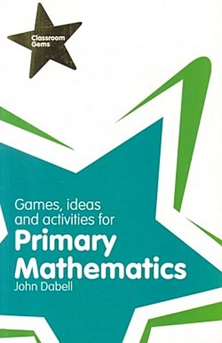 GAMES, IDEAS AND Activities for Primary Mathematics John Dabell EUR 6,95 - PicClick DE