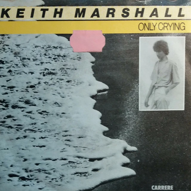 KEITH MARSHALL - only crying - don't play with my emotions - 1981 EUR 1 ...