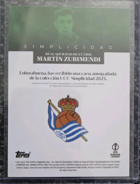 MARTIN ZUBIMENDI AUTO /99 - Topps Simplicidad 2025 - Real Soxiedad £15. ...