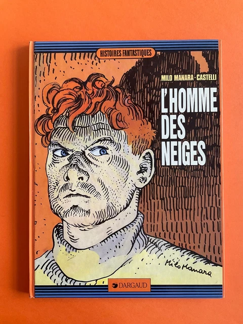 MANARA L'HOMME DES NEIGES Ed 1984 TBE EUR 10,00 - PicClick FR