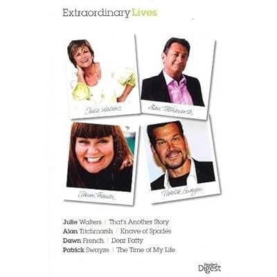 EXTRAORDINARY LIVES: JULIE Walters, Alan Titchmarsh, Dawn French and ...