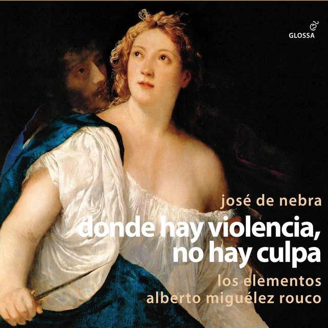 JOSÉ DE NEBRA: Donde Hay Violencia, No Hay Culpa (CD) EUR 25,78 ...