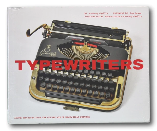 TYPEWRITERS: ICONIC MACHINES From The Golden Age Of Mechanical Writing ...