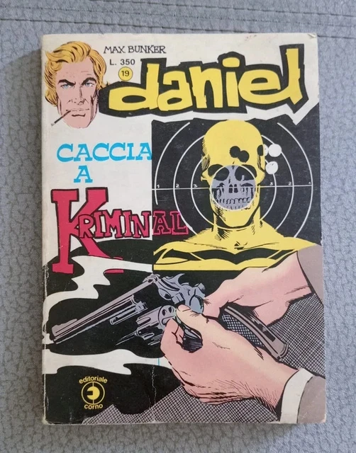 DANIEL N.19 A caccia di Kriminal Max Bunker Editoriale Corno 1976 EUR 8 ...