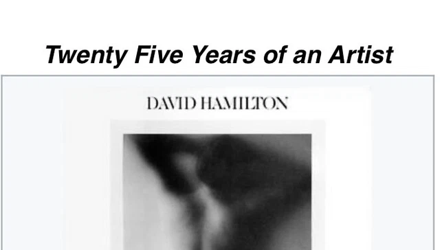 TWENTY FIVE YEARS an Artist by David Hamilton. rare photography ...