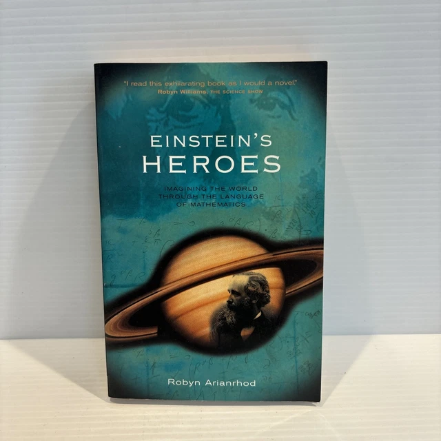 EINSTEIN'S HEROES BY Robyn Arianrhod Book PB Physics Mathematics History EUR 7,72 - PicClick FR