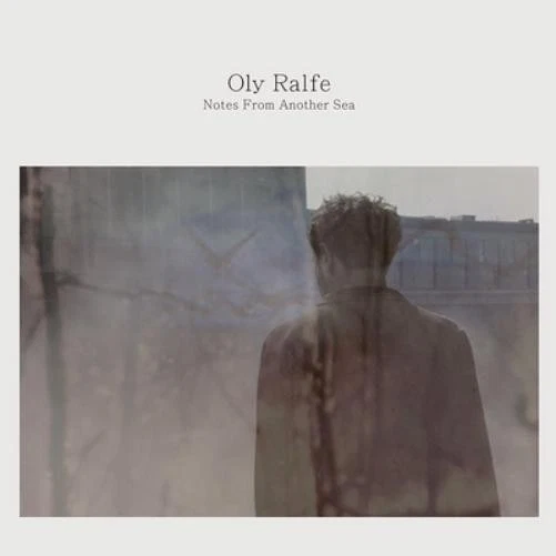 OLY RALFE OLY Ralfe: Notes from Another Sea (CD) Album EUR 25,16 ...