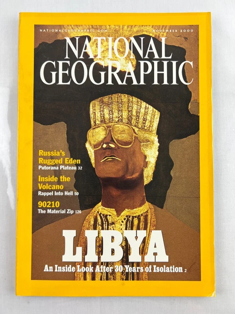 NATIONAL GEOGRAPHIC MAGAZINE November 2000, Libya Gaddafi Cover $3.80 ...