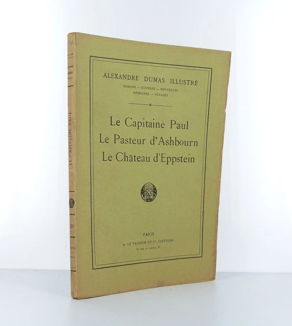 DUMAS (ALEXANDRE, PÈRE) - Le Capitaine Paul - Le Pasteur d'Ashbourn ...