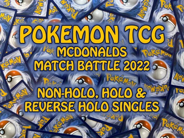 POKEMON - McDonald's Match Battle 2022 Promo Cards - Non Holo / Holo ...