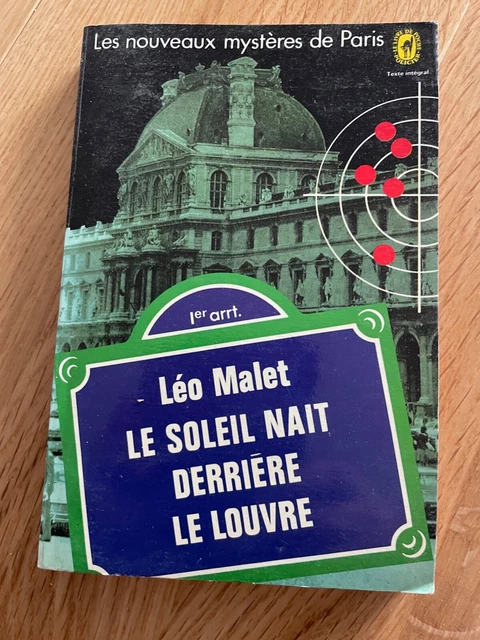 LEO MALET: LE Soleil Nait Derriere Le Louvre. Ldp. 1976. EUR 6,00 ...